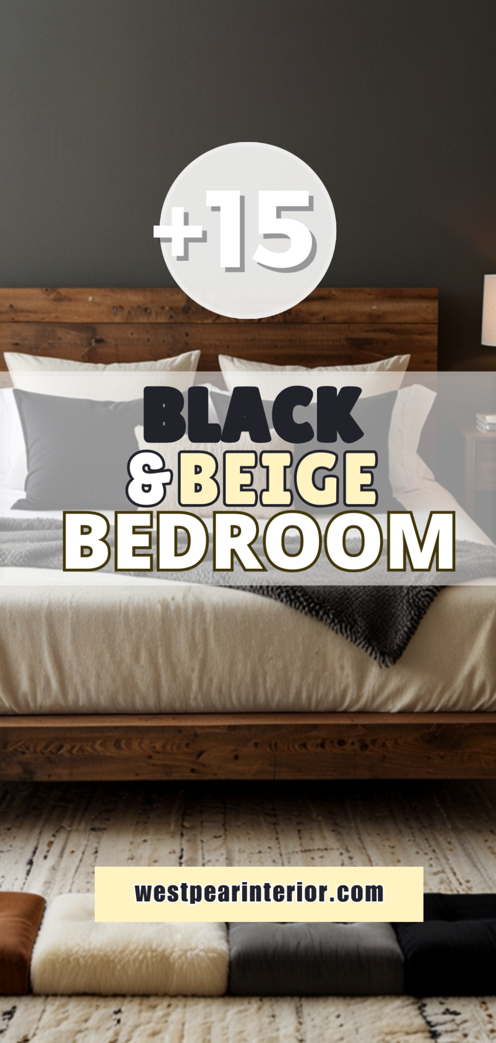 how to choose Chic Black Beige Bedroom Designs ? You'll Love for Your ...